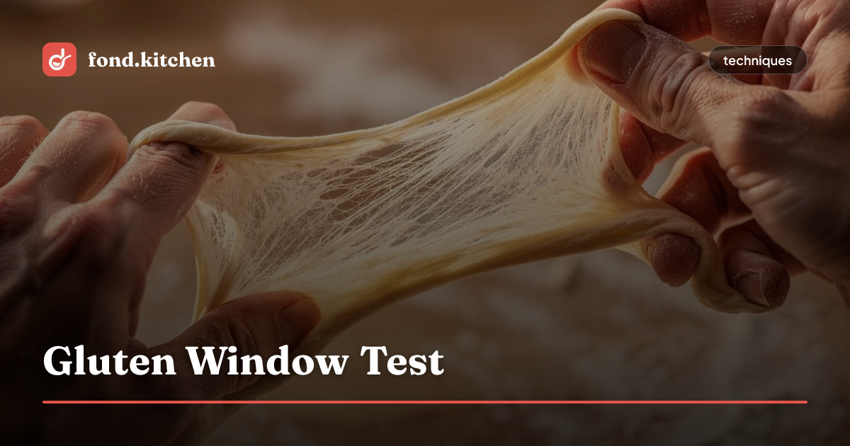 Windowpane Test for Dough — How to Check Gluten | Fond